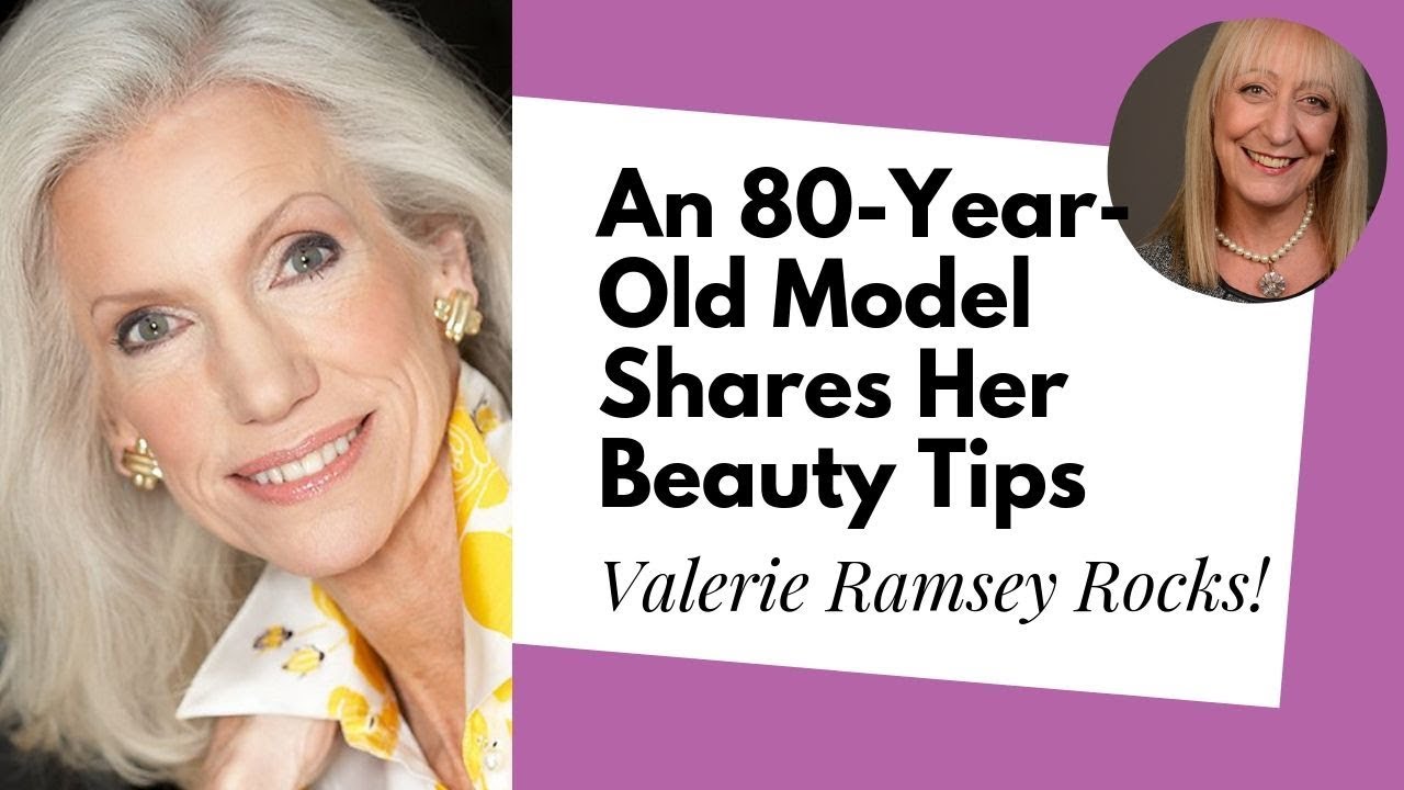 Valerie Ramsey, 80 Year Old Model, Shares Her Healthy Aging (and Beauty ...